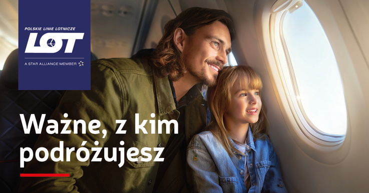 Ważne, z kim podróżujesz. Polskie Linie Lotnicze LOT startują z nową kampanią wizerunkową | PAP ...